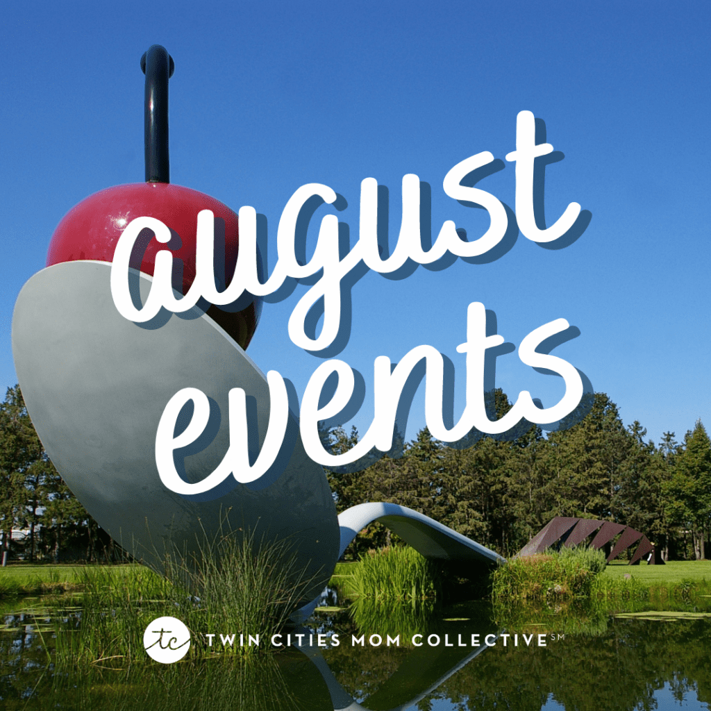 Twin Cities Guide to August Events