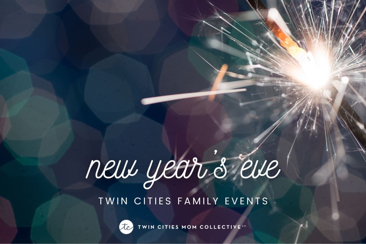 Twin Cities New Year's Eve Family Events