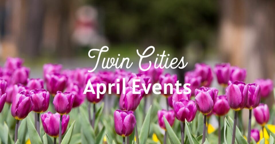 Max Fun April Events in the Twin Cities