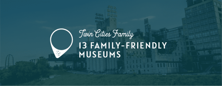 13 Best Family Friendly Museums in Twin Cities