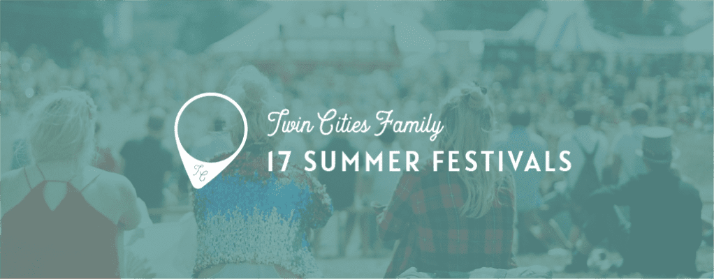17 Summer Festivals in the Twin Cities