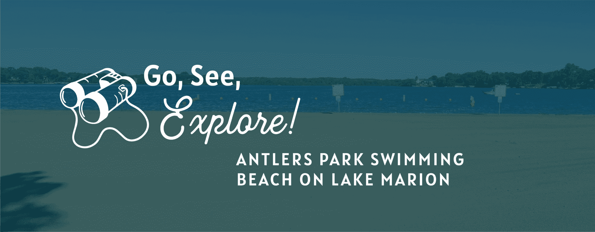 Go, See, Explore: Antlers Park Swimming Beach on Lake Marion