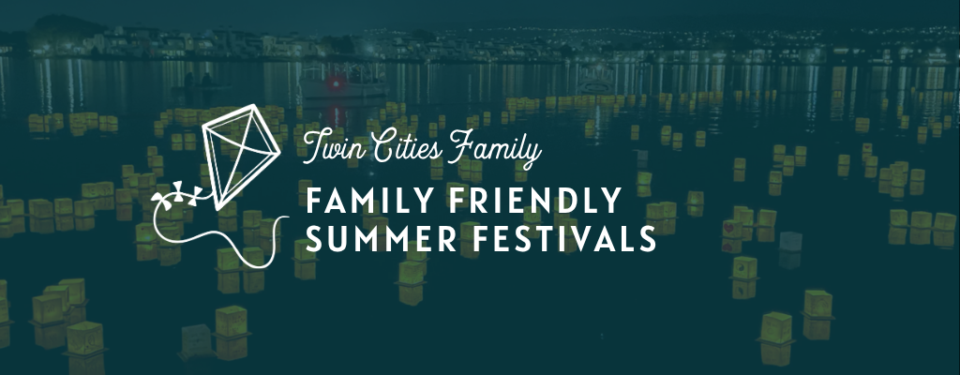 Family-Friendly Summer Festivals in the Twin Cities