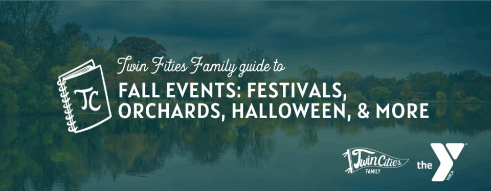 2025 Twin Cities Fall Events: Best Festivals, Orchards, Halloween & More!